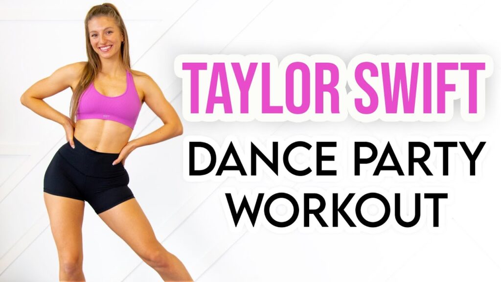 15 MIN TAYLOR SWIFT DANCE PARTY WORKOUT – Full Body Dance Cardio ...