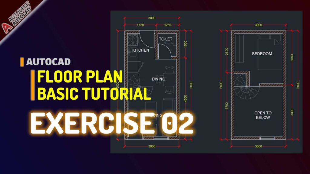 Exercise 02 AutoCAD 3x6M 2 Floor Plan Tutorial For Beginner – Union Brigade